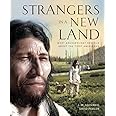 Strangers in a New Land: What Archaeology Reveals About the First ...