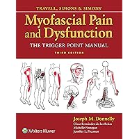 Travell & Simons' Myofascial Pain and Dysfunction: The Trigger Point ...