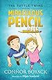 The Tuttle Twins and the Miraculous Pencil: Connor Boyack ...