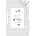 Mind Fixers: Psychiatry's Troubled Search for the Biology of Mental ...