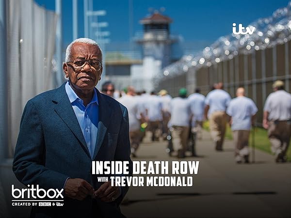 Watch Inside Death Row with Trevor McDonald - Season 1 | Prime Video
