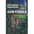 The Marvelous Inventions of Alvin Fernald: Hicks, Clifford B, Geer ...