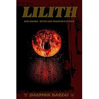 Amazon.com: Lilith: her Masks - Rites and Manifestations: 9781790477036 ...