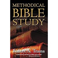 Methodical Bible Study: Traina, Robert A.: 9780310246022: Amazon.com: Books