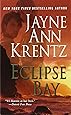 Summer in Eclipse Bay: Jayne Ann Krentz: 9780515133417: Amazon.com: Books