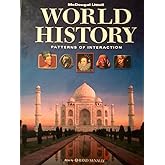 World History: Patterns of Interaction, Student Edition Survey: Roger B ...