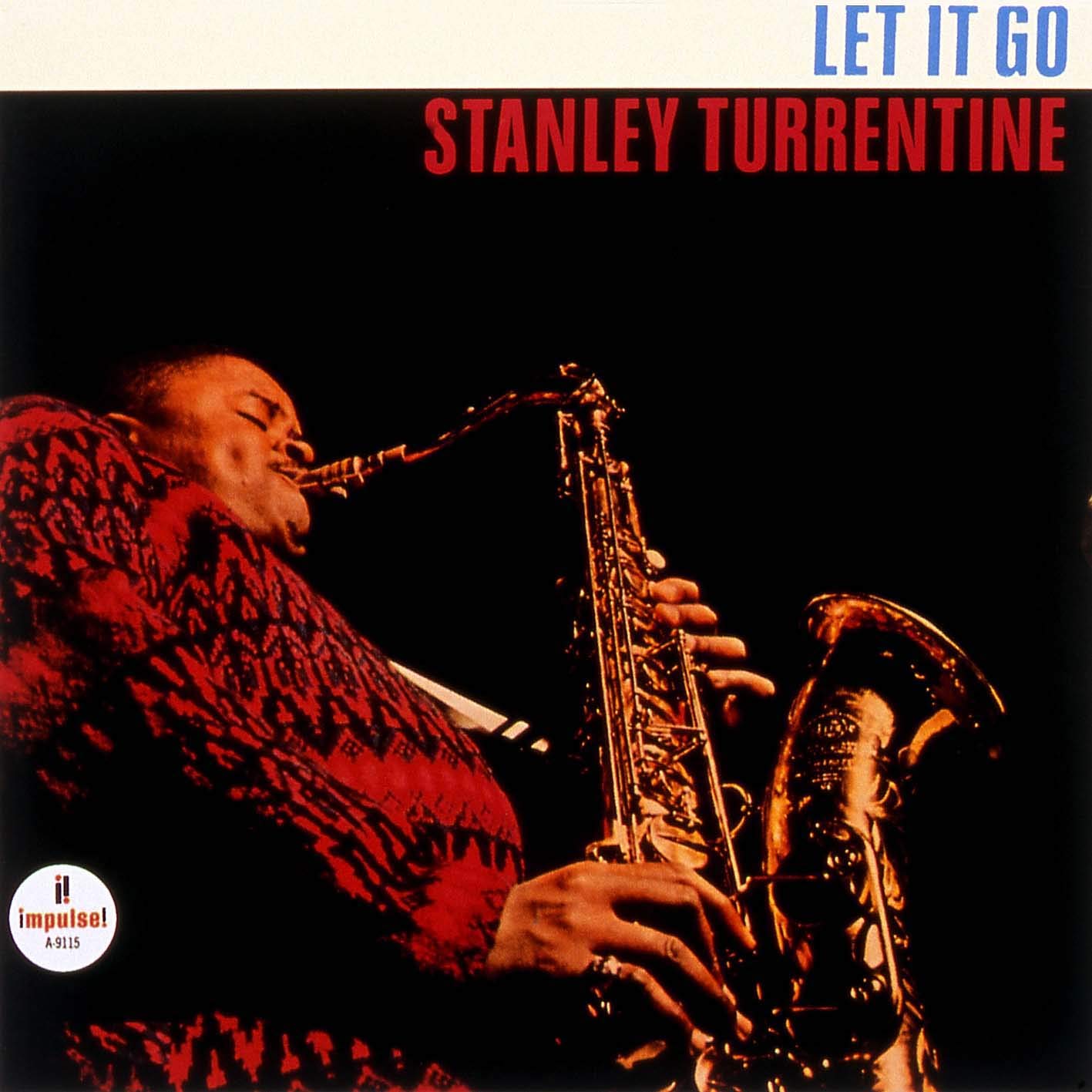 Stanley Turrentine - Let It Go (UHQCD) - Amazon.com Music