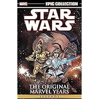 STAR WARS LEGENDS EPIC COLLECTION: THE ORIGINAL MARVEL YEARS VOL. 4 ...