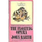 Amazon.com: The Floating Opera and The End of the Road: 9780385240895 ...