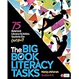 Amazon.com: The Big Book of Literacy Tasks, Grades K-8: 75 Balanced ...