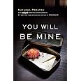 Amazon.com: You Will Be Mine: 9781492654322: Preston, Natasha: Books