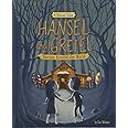 Hansel and Gretel Stories Around the World: 4 Beloved Tales ...