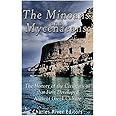 The Minoans and Mycenaeans: The History of the Civilizations that First ...