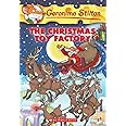 The Christmas Toy Factory (Geronimo Stilton, No. 27): Stilton, Geronimo ...