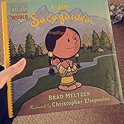 I am Sacagawea (Ordinary People Change the World): Brad Meltzer ...