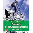 Principles of Electronic Communication Systems: Frenzel, Louis: 9780073373850: Amazon.com: Books