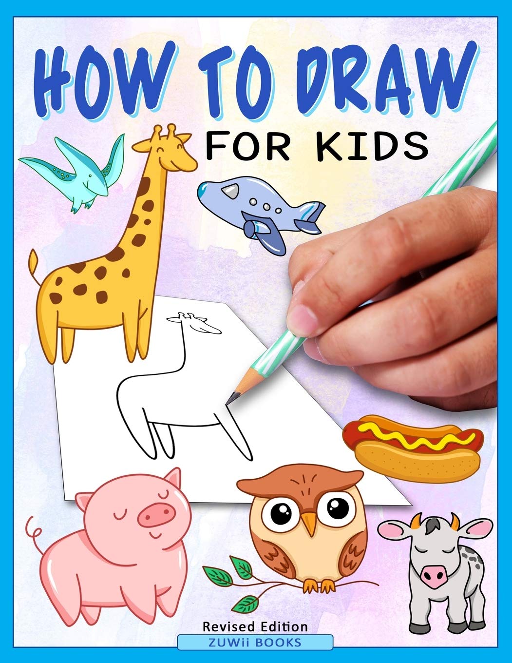 How To Draw For Kids Ages 4-8: Learn to Draw Step by Step Activity Book ...
