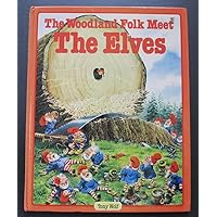 The woodland folk meet the gnomes: Wolf, Tony: 9780528825620: Amazon ...