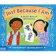 Just Because I Am: A Child's Book of Affirmation: Murphy Payne, Lauren ...