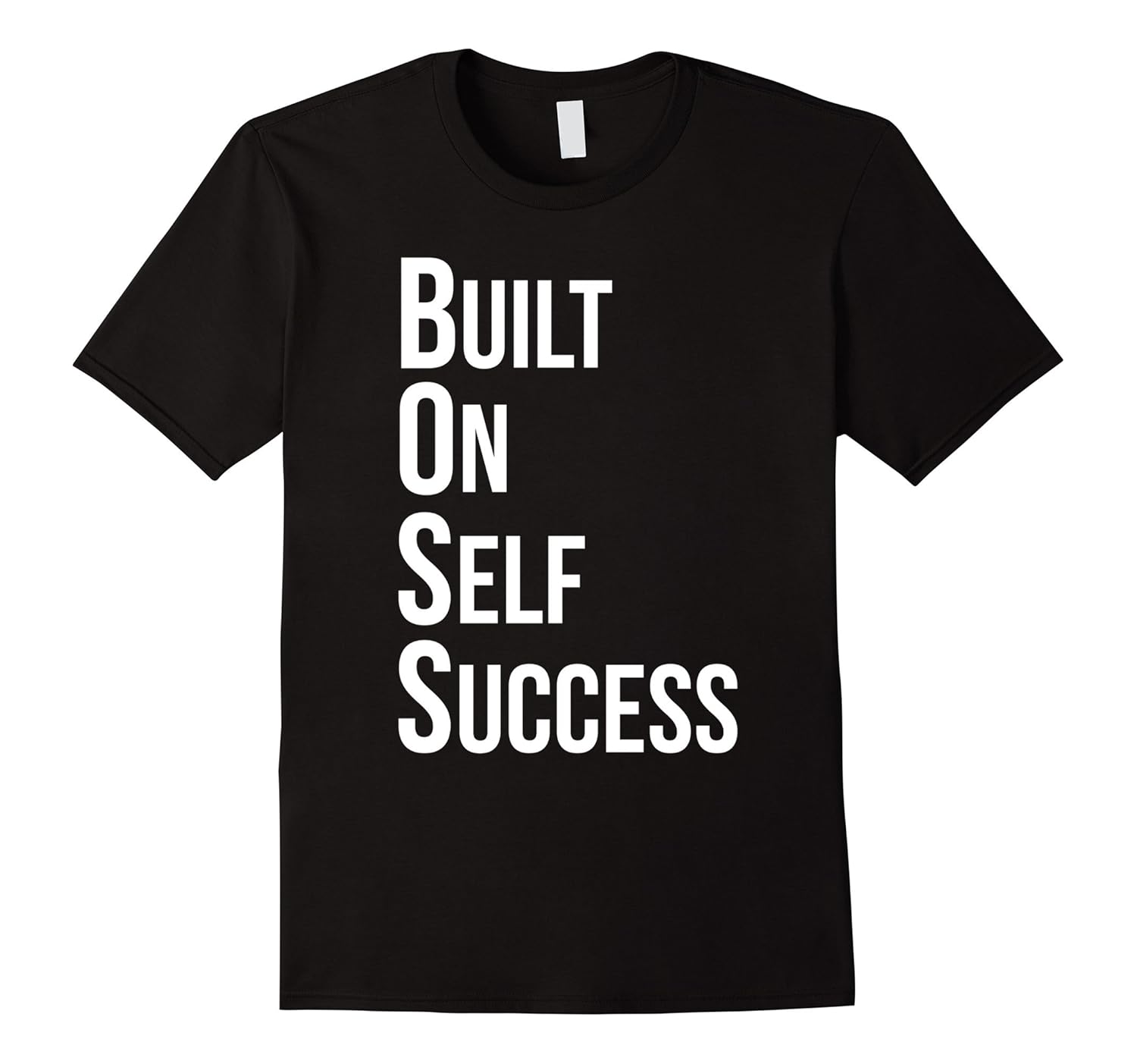 Boss Built On Self Success Motivational Inspiring T-Shirt-Art – Artvinatee