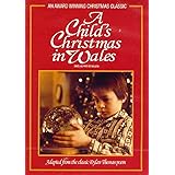 A Child's Christmas in Wales: Thomas, Dylan, Eichenberg, Fritz ...