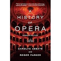 The Oxford Illustrated History of Opera: Parker, Roger: 9780192854452 ...