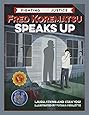 Fred Korematsu Speaks Up (Fighting for Justice, 1): Atkins, Laura, Yogi ...