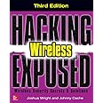 Hacking Exposed Wireless, Third Edition: Wireless Security Secrets ...