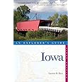 Explorer's Guide Iowa (Explorer's Complete): Rice, Lauren R ...
