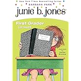 Junie B., First Grader: Boss of Lunch (Junie B. Jones, No. 19): Park ...