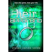Heir Apparent: Vande Velde, Vivian: 9780152053413: Amazon.com: Books