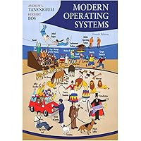 Modern Operating Systems: Tanenbaum, Andrew, Bos, Herbert ...