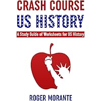 Crash Course US History: A Study Guide of Worksheets for US History ...