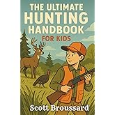 Deer Hunting for Kids (Edge Books: Into the Great Outdoors): Chandler ...