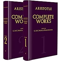 The Complete Works of Aristotle: The Revised Oxford Translation ...