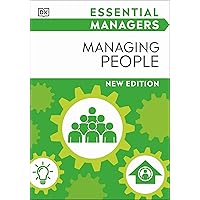 The Essential Manager's Handbook (DK Essential Managers): DK ...