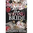 Amazon.com: The Wrong Bride: Ares & Raven's Story (The Windsors ...