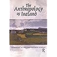 Amazon.com: The Anthropology of Ireland: 9781845202392: Donnan ...