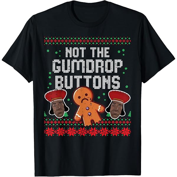 Amazoncom Shrek Gingerbread Man Not The Gumdrop Buttons Premium T