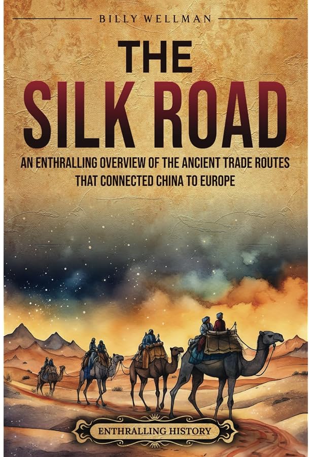 Ancient China The Silk Road Short History