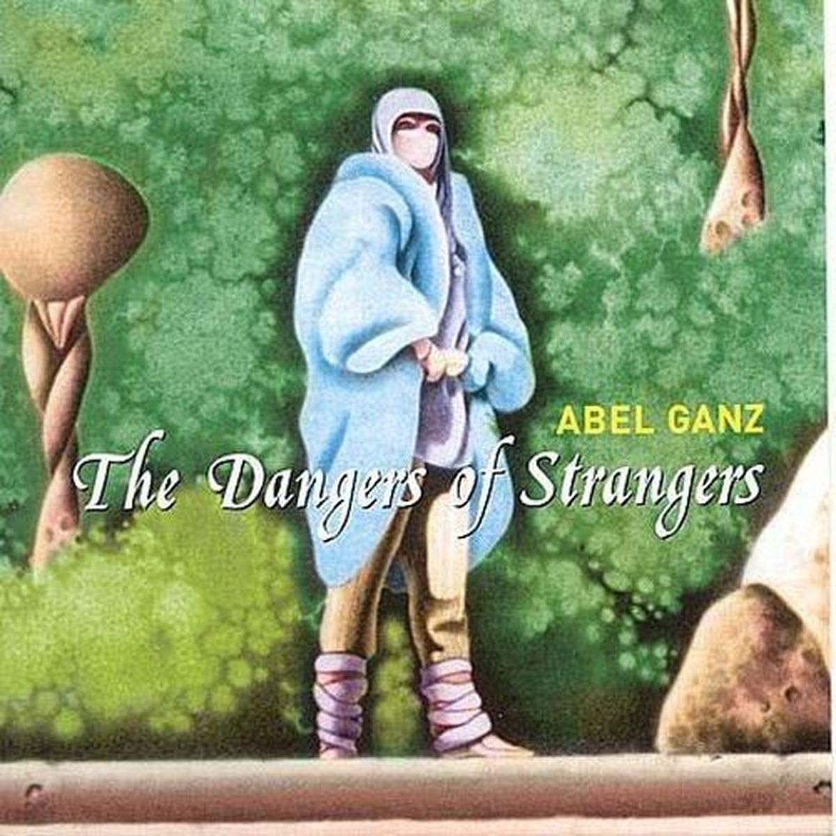 Dangers of Strangers: Ganz, Abel: Amazon.ca: Music