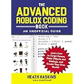 Amazon.com: The Advanced Roblox Coding Book: An Unofficial Guide, Updated Edition: Learn How to ...