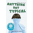 Anything But Typical: Baskin, Nora Raleigh: 9781416995005: Amazon.com ...