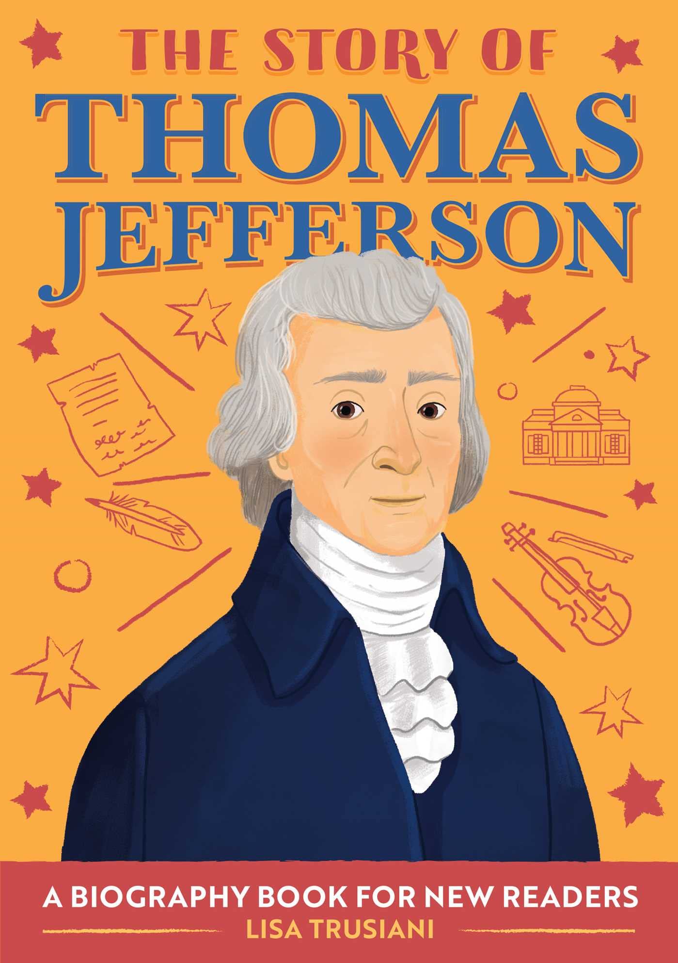 Mua The Story of Thomas Jefferson: An Inspiring Biography for Young ...