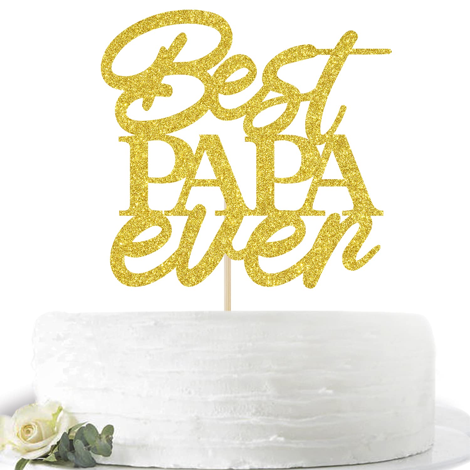 Buy Gold Glitter Best Papa Ever Cake Topper, Happy Birthday Dad Cake ...