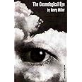 Amazon.com: The Cosmological Eye: 9780811201100: Miller, Henry: Books