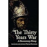 Amazon.com: Experiencing the Thirty Years War: A Brief History with ...