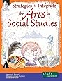 Amazon.com: Strategies to Integrate the Arts in Social Studies ...