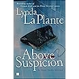 Amazon.com: Above Suspicion (Anna Travis Mysteries): 9780743276856: La ...