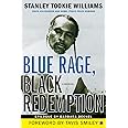 Amazon.com: Blue Rage, Black Redemption: A Memoir: 9781416544494 ...